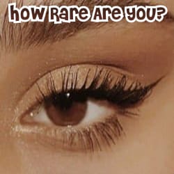 How Rare Are You? - Quiz | Quotev