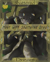 Meet with Shattered dream (remake) - Quiz | Quotev