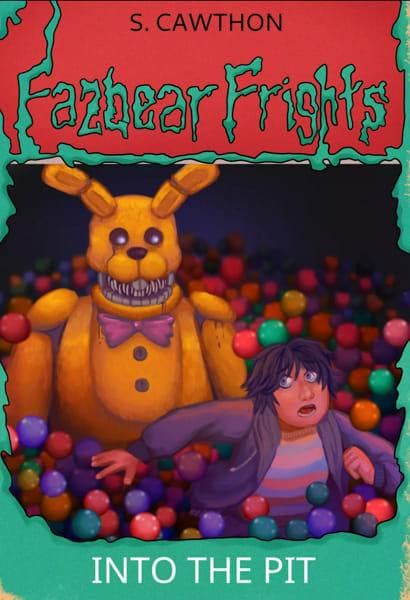Fazbear Frights Books - Poll | Quotev