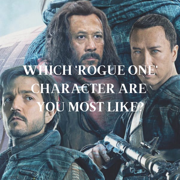 Which 'Rogue One' character are you most like? - Quiz | Quotev