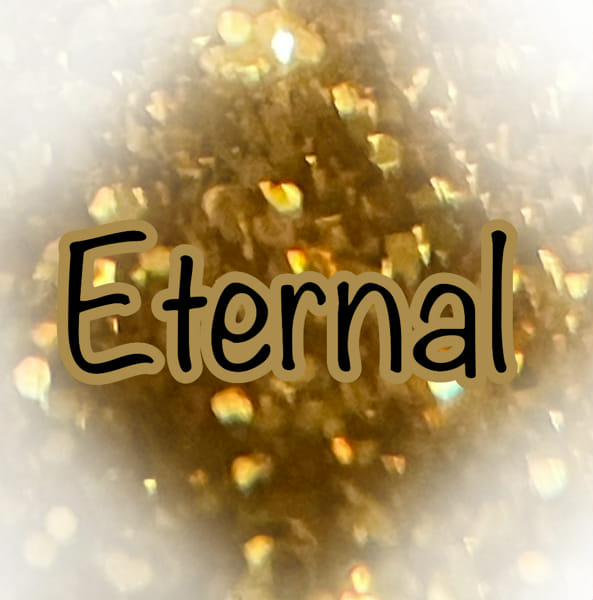 Eternal | Quotev