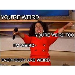 Does the others think you are strange? - Quiz | Quotev