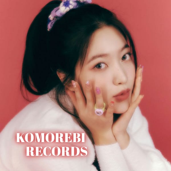 KOMOREBI RECORDS | Quotev