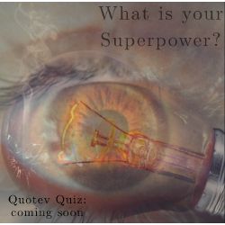 What is your Superpower? - Quiz | Quotev