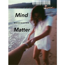 Mind Over Matter Tumblr