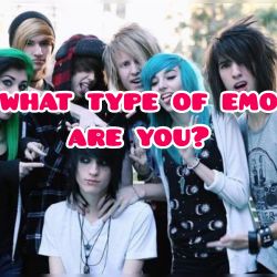 what type of emo are you? - Quiz | Quotev