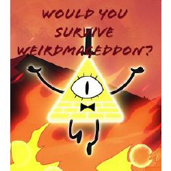 Would you survive weirdmageddon? - Quiz | Quotev