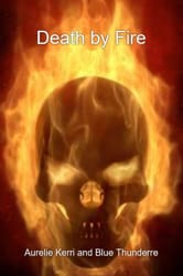 What is your Death by Fire Gift? - Quiz | Quotev