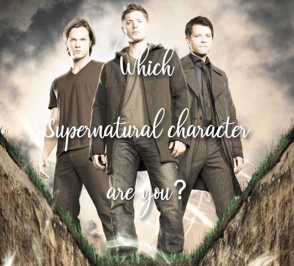 Which Supernatural Character Are You? - Quiz