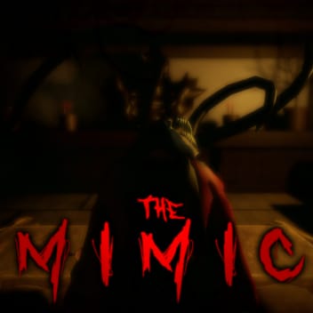 The Mimic - Test | Quotev