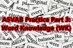 ASVAB Practice Part 3: Word Knowledge (WK) - Test | Quotev