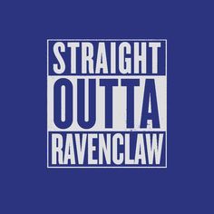 Proud Ravenclaw | Quotev