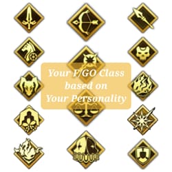 What is your Fate/Grand Order servant class based on your personality ...