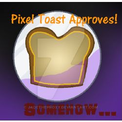 Is Pixel Toast Worthy of you - Test