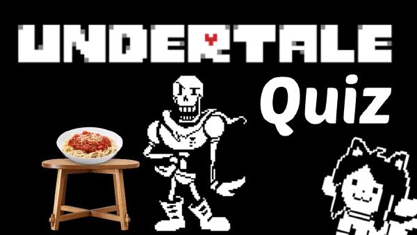 UnderTale Quiz! - Test