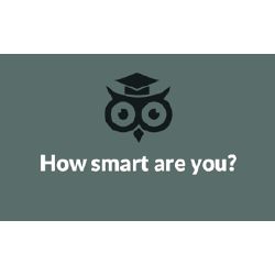How smart are you? - Quiz