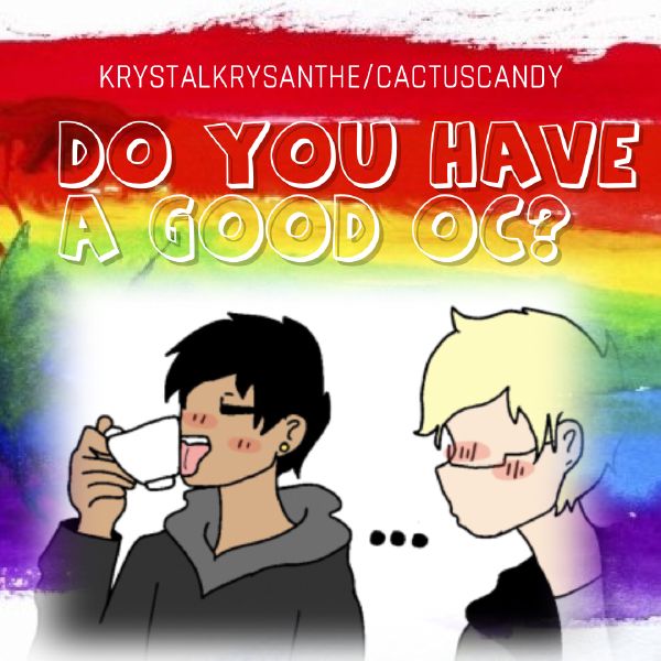 Do You Have A Good OC? - Quiz