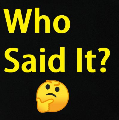 Who Said That? [S.M.L Quiz] - Test