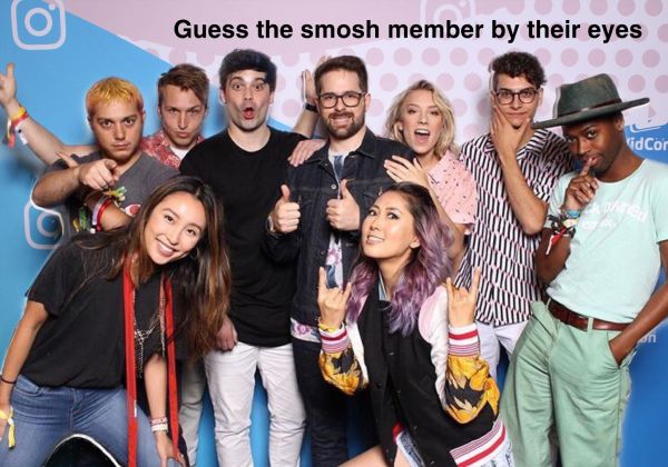 Guess the smosh member by their eyes - Test