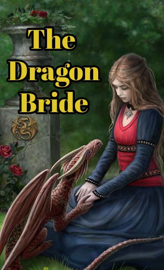 The Dragon Bride
