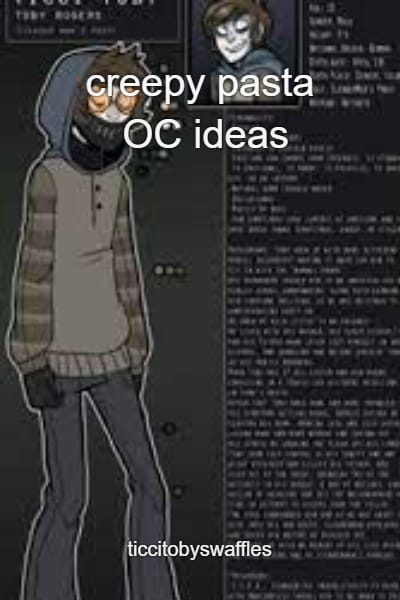 Creepypasta Oc Ideas