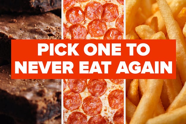 You Can Only Pick One (Food Edition)! - Survey | Quotev