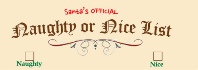 Which list of Santa's are you on, the Naughty or Nice list? - Quiz | Quotev