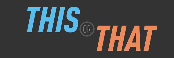 This Or That? - Survey