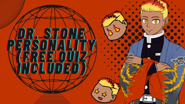 Dr. Stone Personality Quiz (with Video) - Quiz | Quotev