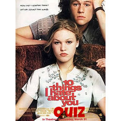 How well do you know 'Ten Things I Hate About You'? - Test | Quotev