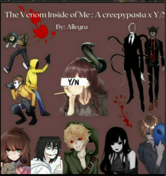The Venom Inside of Me: A Creepypasta x Y/N Part 13 - Quiz