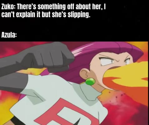 Will you laugh at these Azula memes that I made myself? - Quiz | Quotev