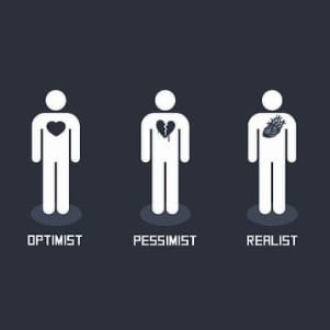 Are you more of an Optimist, Pessimist or a Realist? - Quiz | Quotev