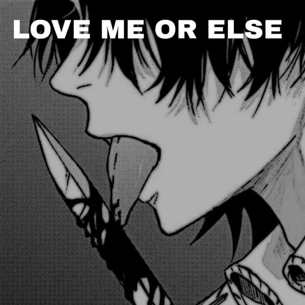 Love Me Or Else // Part 0 - Quiz | Quotev