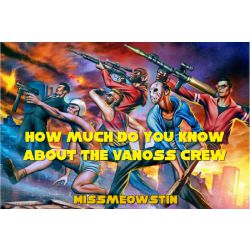 How much do you know about the Vanoss Crew (Very Hard) - Test | Quotev