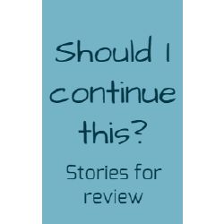 Should I Continue...? - Survey | Quotev