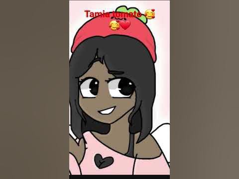 are you a tamia tomato fan? - Test | Quotev