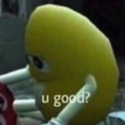 U good? - Test | Quotev