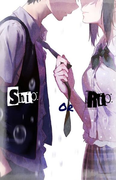 Ship It or Rip It (Anime Edition) - Survey | Quotev